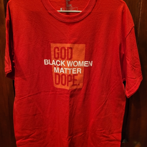 God Is Dope | Tops | Euc God Is Dope Black Women Matter Red Tshirt ...